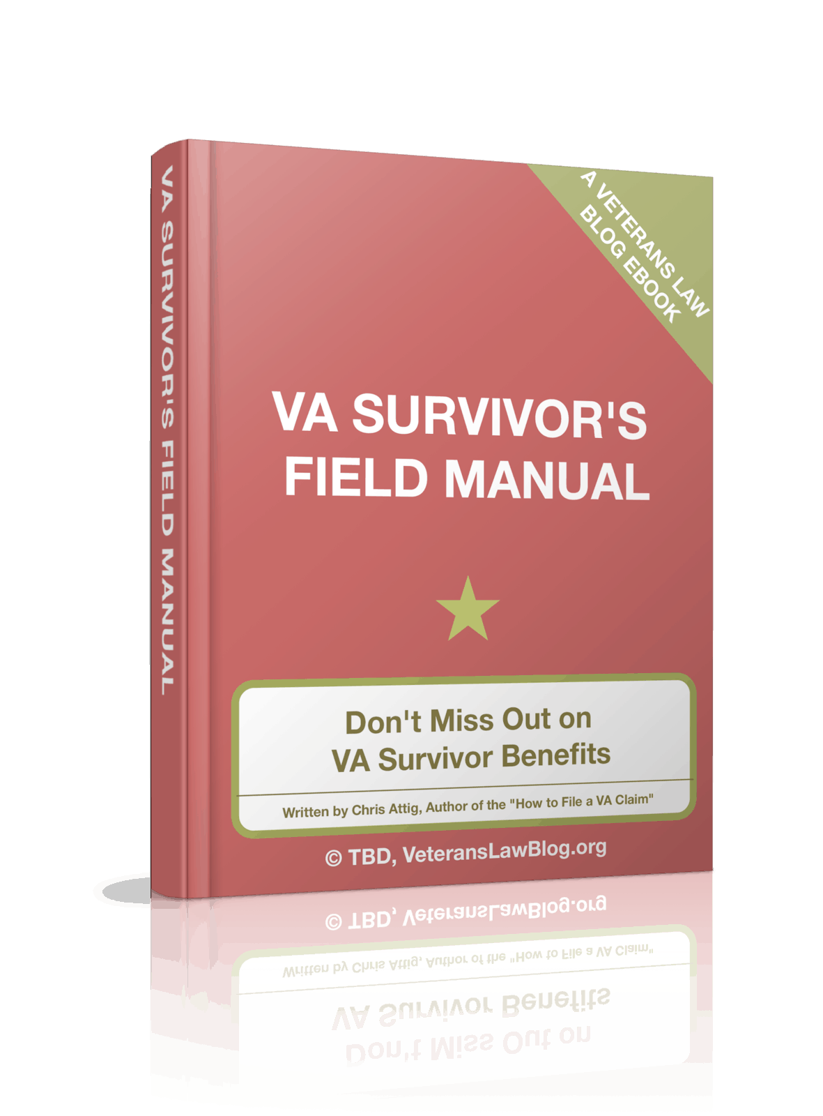 VA Survivor Benefits Field Manual - Veterans Law Blog®